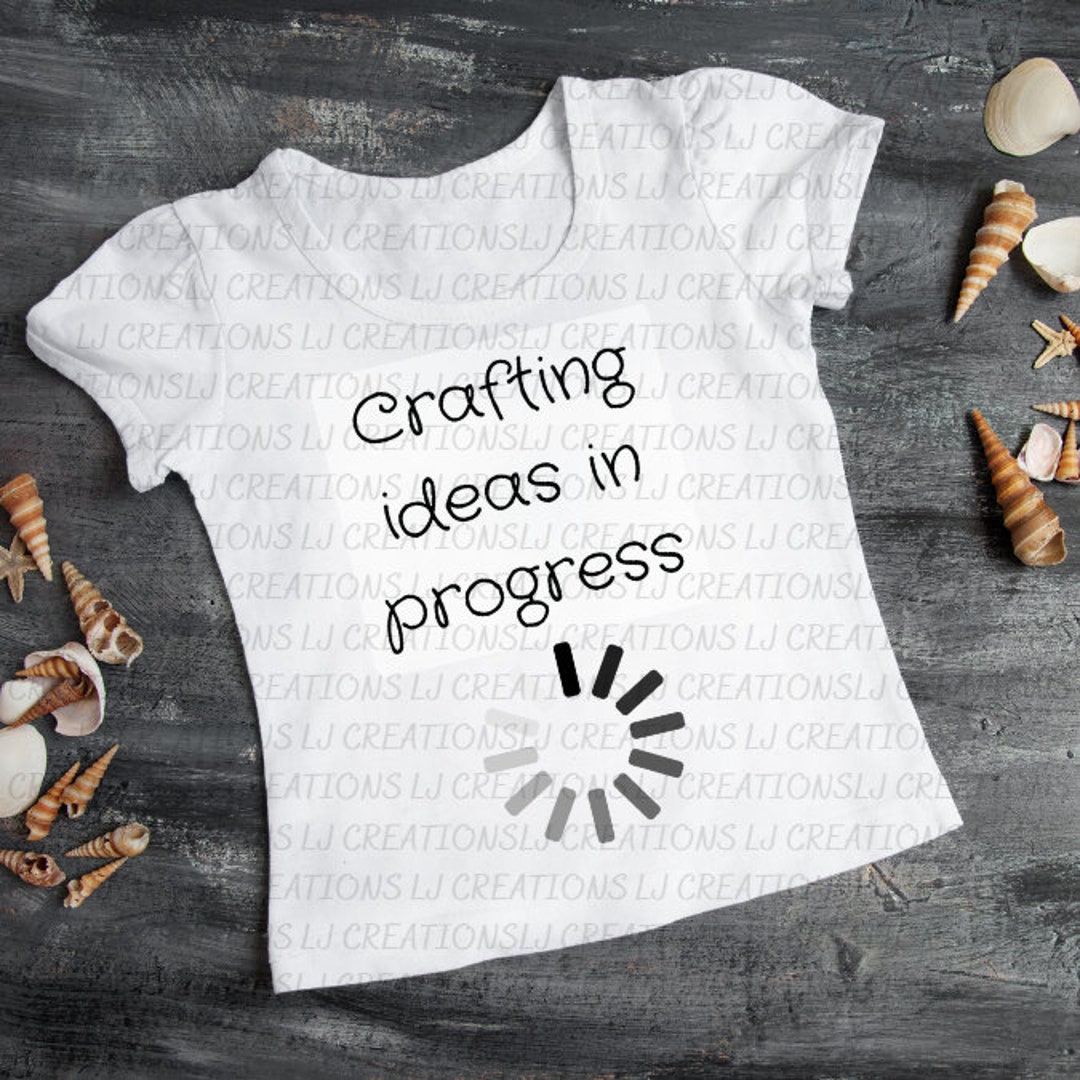 Crafting Ideas in Progress, SVG and PNG Digital File, DIY, Crafter ...