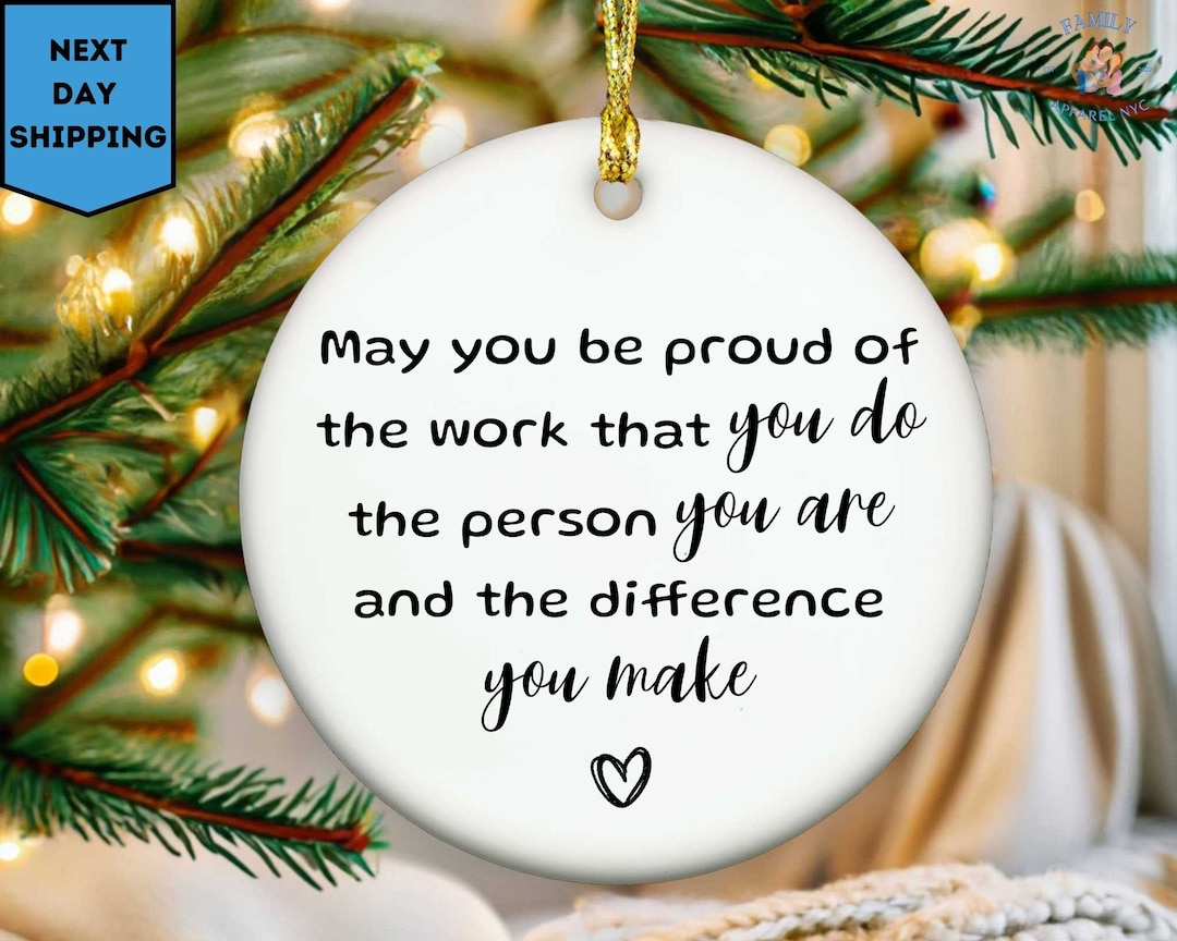 May You Be Proud of the Work You Do the Person You Are and the ...