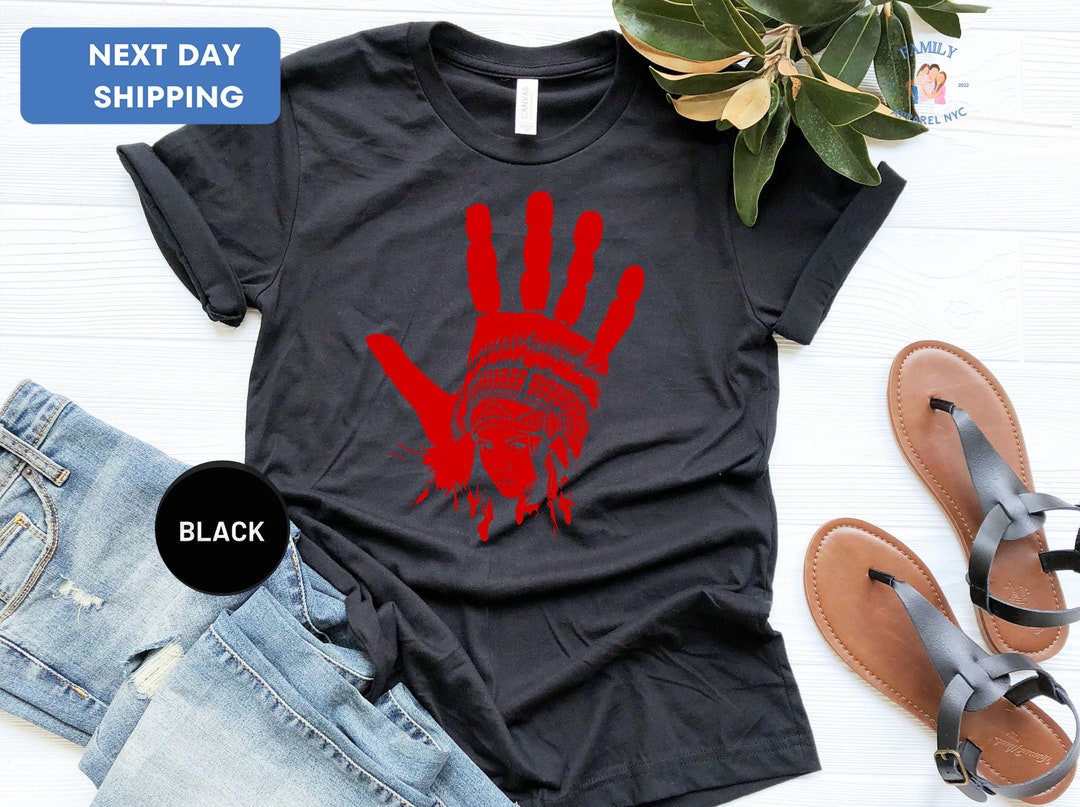 Indigenous Red Hand Shirt, MMIW Missing and Murdered Indigenous Women T ...