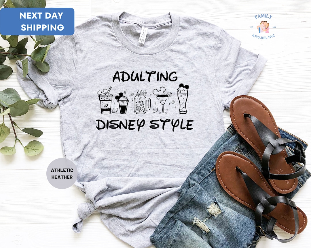 Adulting Disney Style, Disney Done Adulting Tee, Disney Trip Shirt ...
