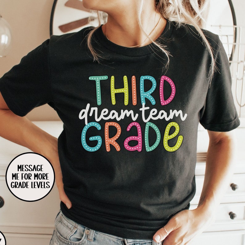 Third Grade Dream Team Shirt, 3rd Grade Teacher Back to School T-shirt ...