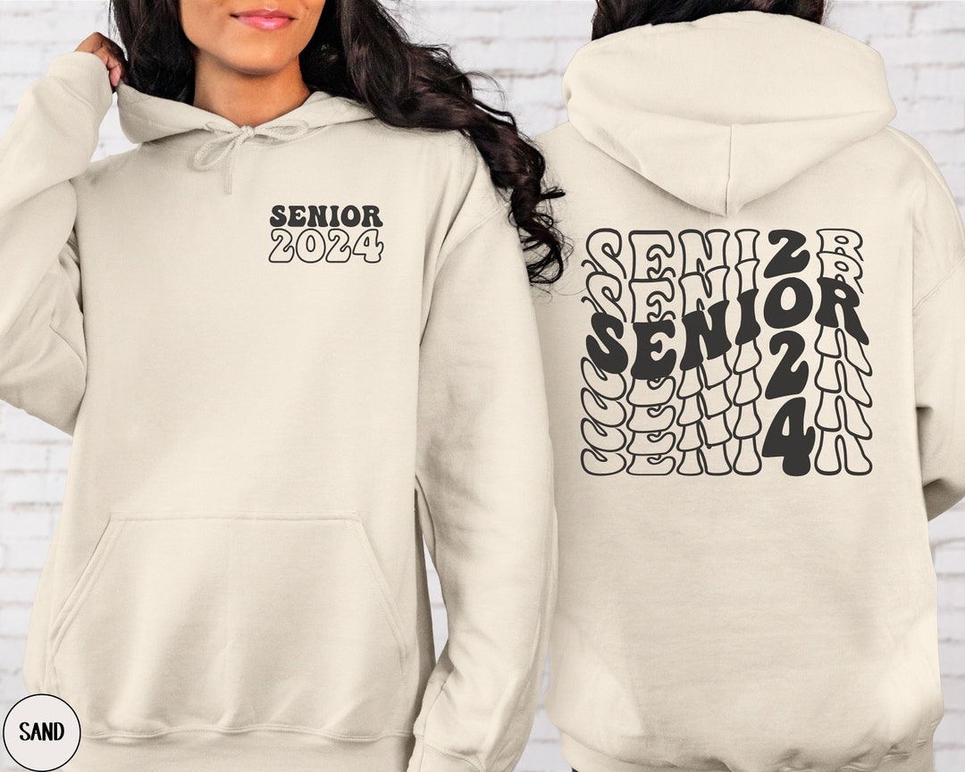 Senior Class of 2024 Hoodie, Senior Sweatshirt, Senior Gift, High ...