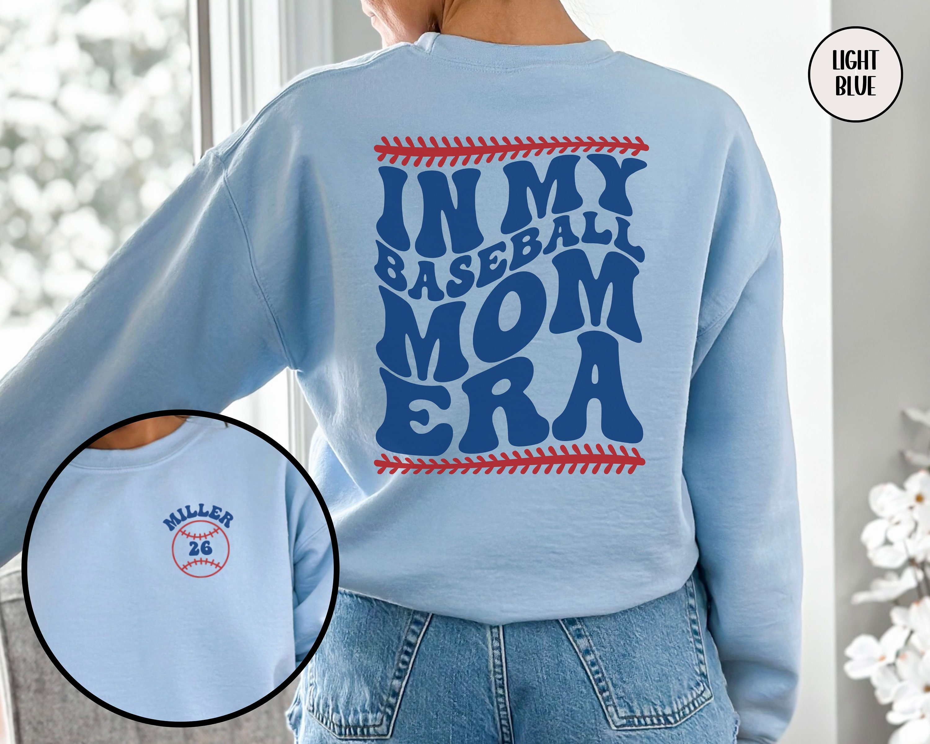 CUSTOM in My Baseball Mom Era Sweatshirt, Personalized Baseball Mama ...