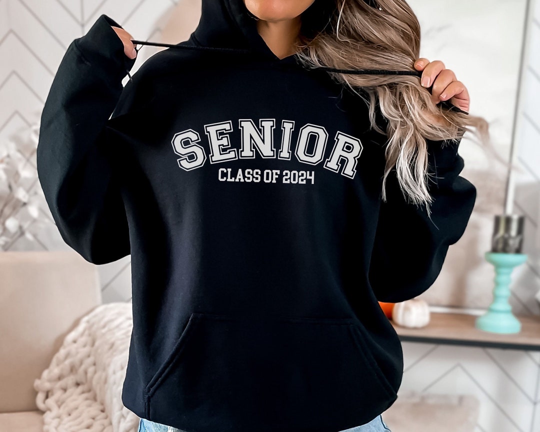 Senior Class of 2024 Hoodie, Graduating Senior Sweatshirt, High School ...