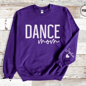 CUSTOM Dance Mom Sweatshirt With Name on Sleeve, Personalized ...