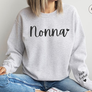 CUSTOM Nonna Sweatshirt With Kids Names on Sleeve, Personalized Nonna Sweater, Nonna Gift From ...