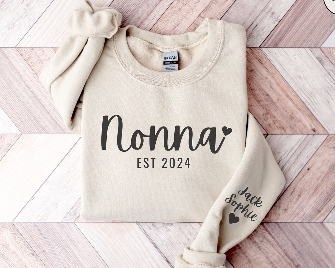 CUSTOM Nonna Sweatshirt With Kids Names on Sleeve, Nonna Sweater, Gift From Grandkid, New ...