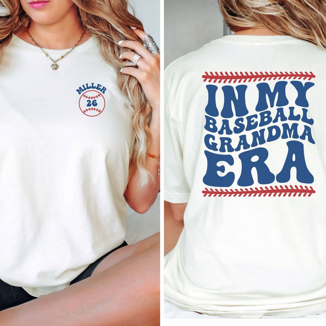 CUSTOM in My Baseball Grandma Era Shirt, Personalized Baseball ...
