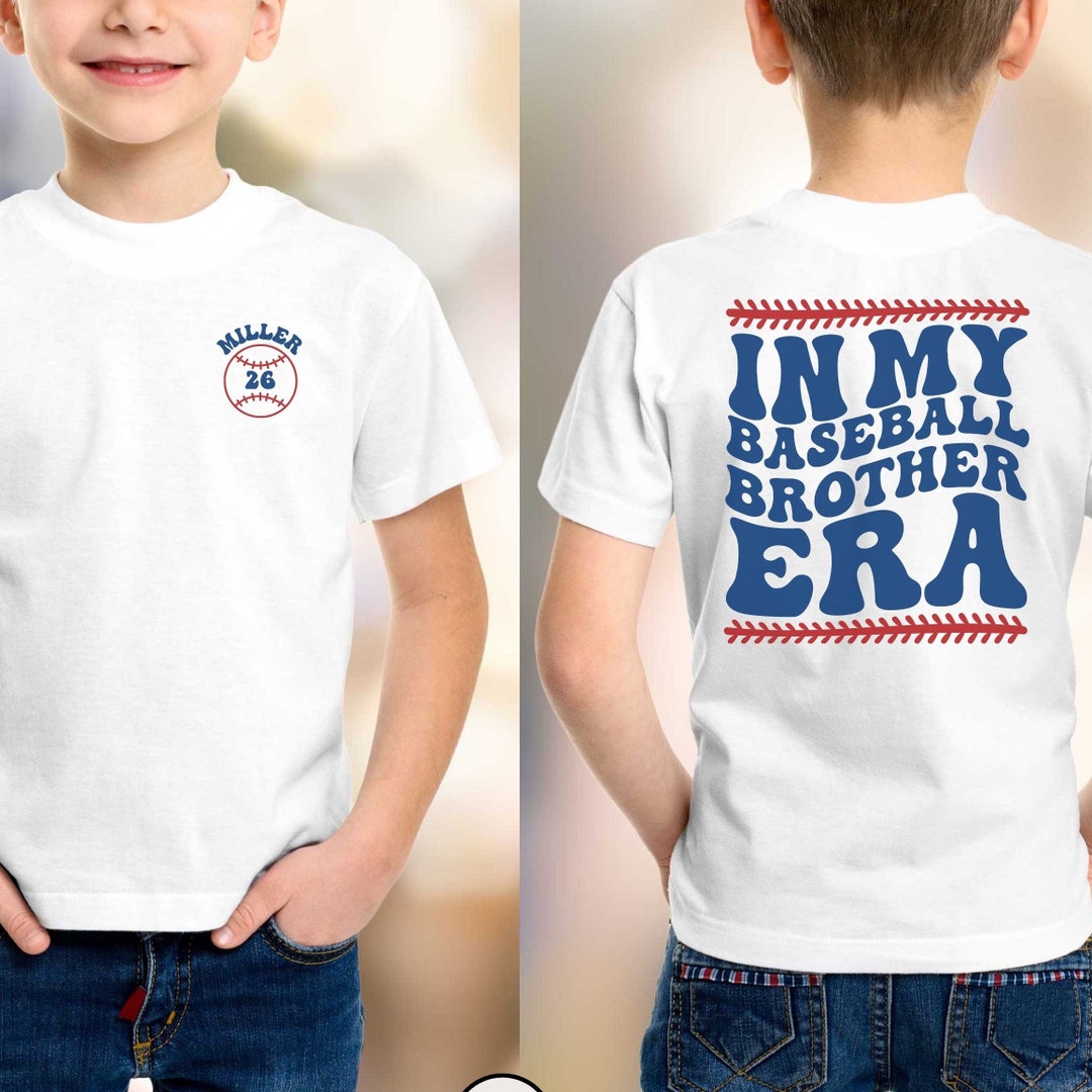CUSTOM in My Baseball Brother Era Shirt, Personalized Baseball Bro T ...