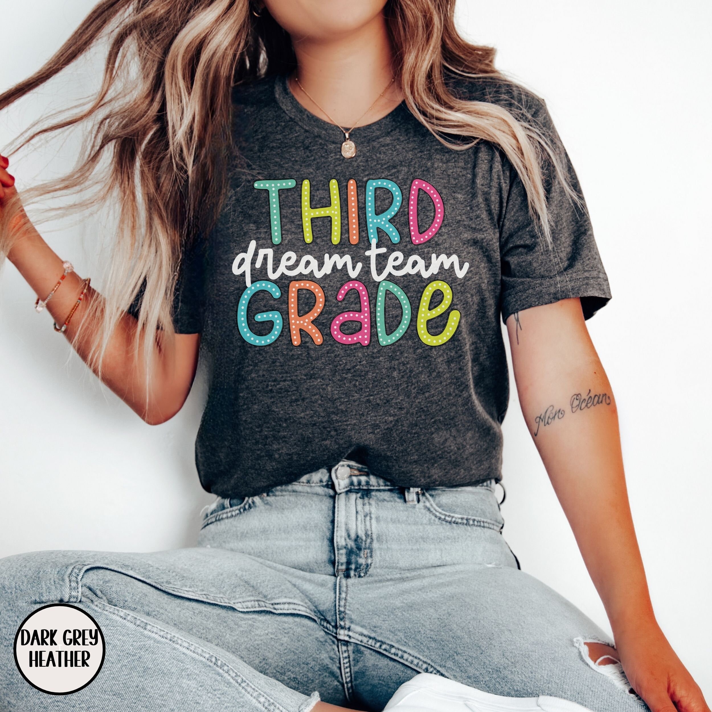 Third Grade Dream Team Shirt, 3rd Grade Teacher Back to School T-shirt ...