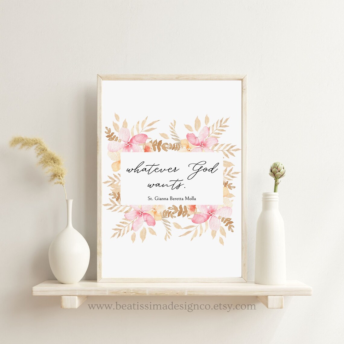 PRINTABLE St. Gianna Molla Whatever God Wants Quote Printable Wall Art ...