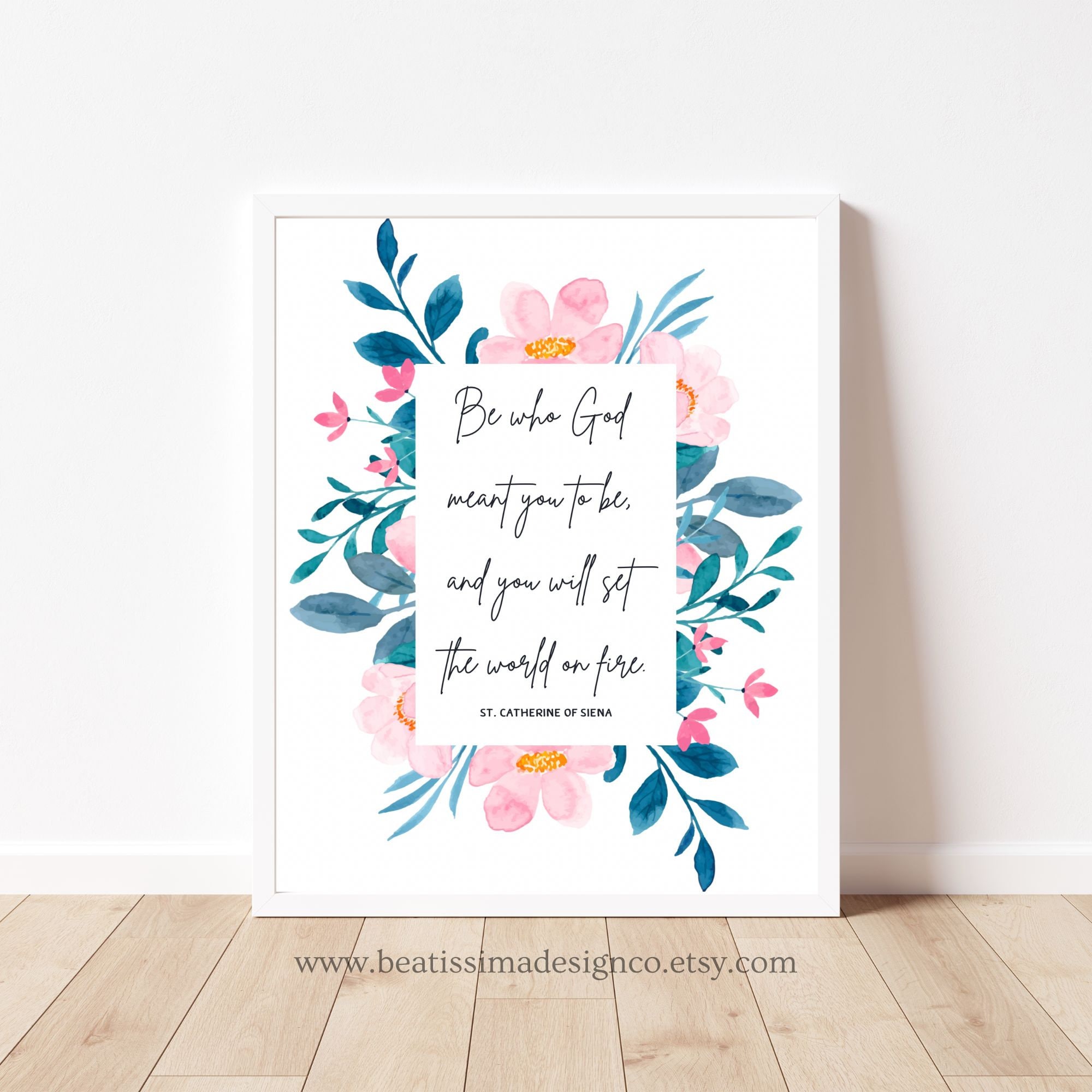 PRINTABLE Catherine of Siena Quote Be Who You Were Meant to Be Quote ...