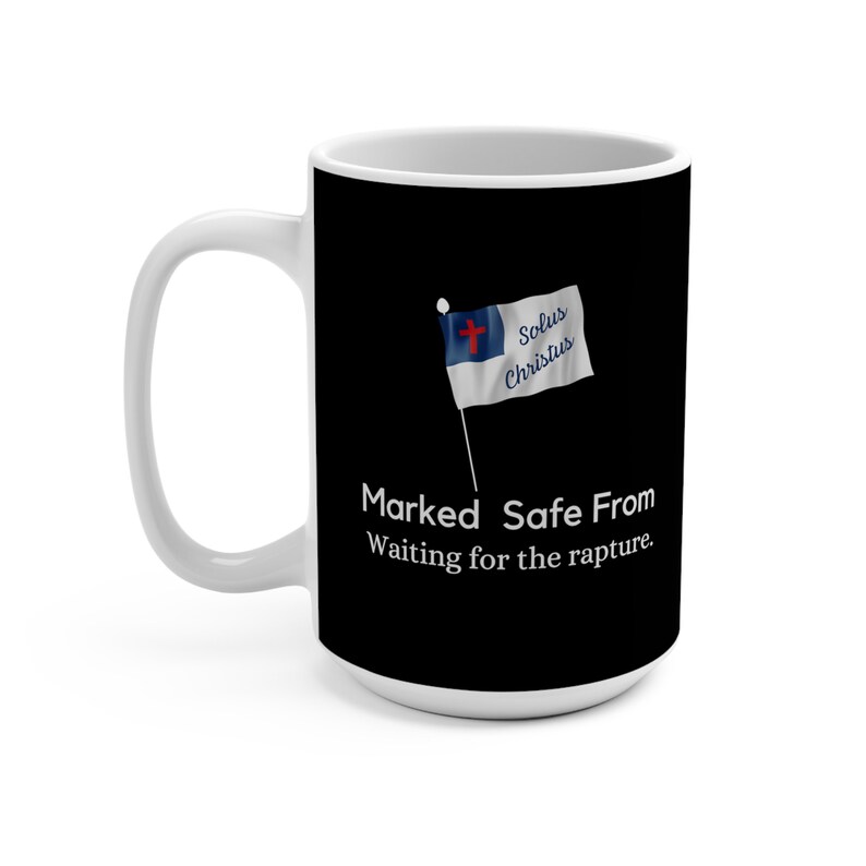 Marked Safe From Waiting for the Rapture Mug, Postmil Mug, Postmil Gift ...