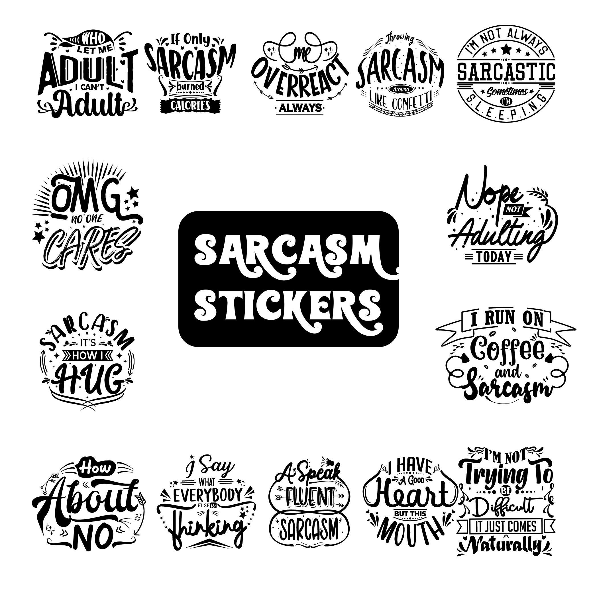 Sarcasm Sayings Stickers | Printable Digital Stickers | Laptop Sticker ...