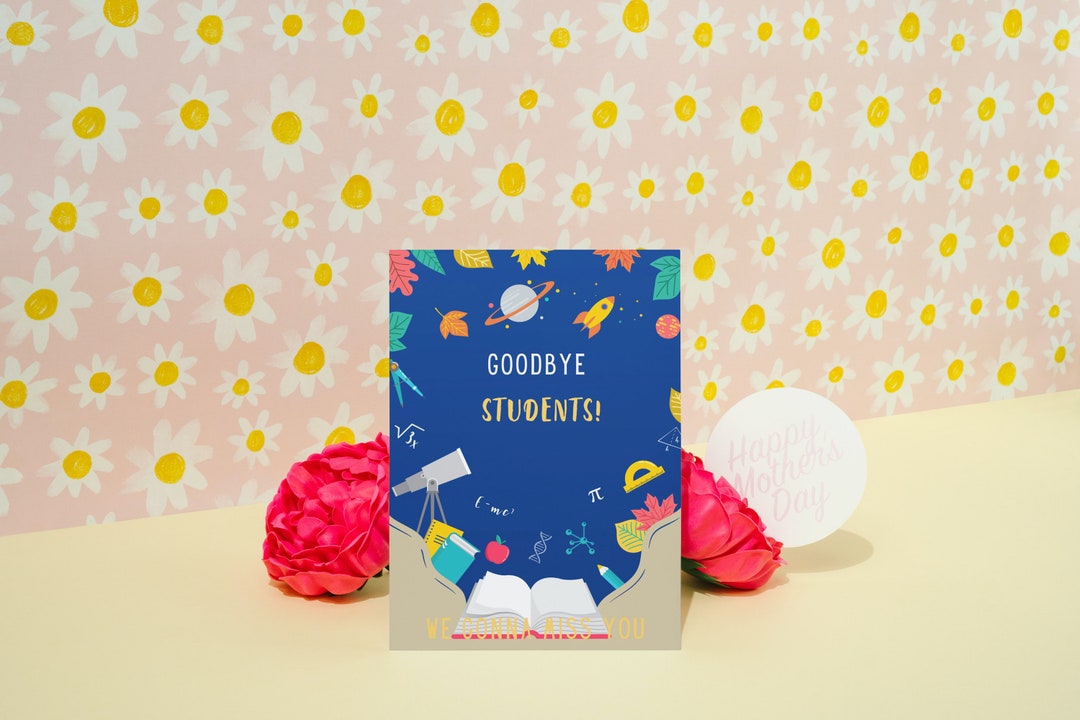 GOODBYE STUDENT CARDS, Goodbye Cards, Student Cards, End of Year Gift ...