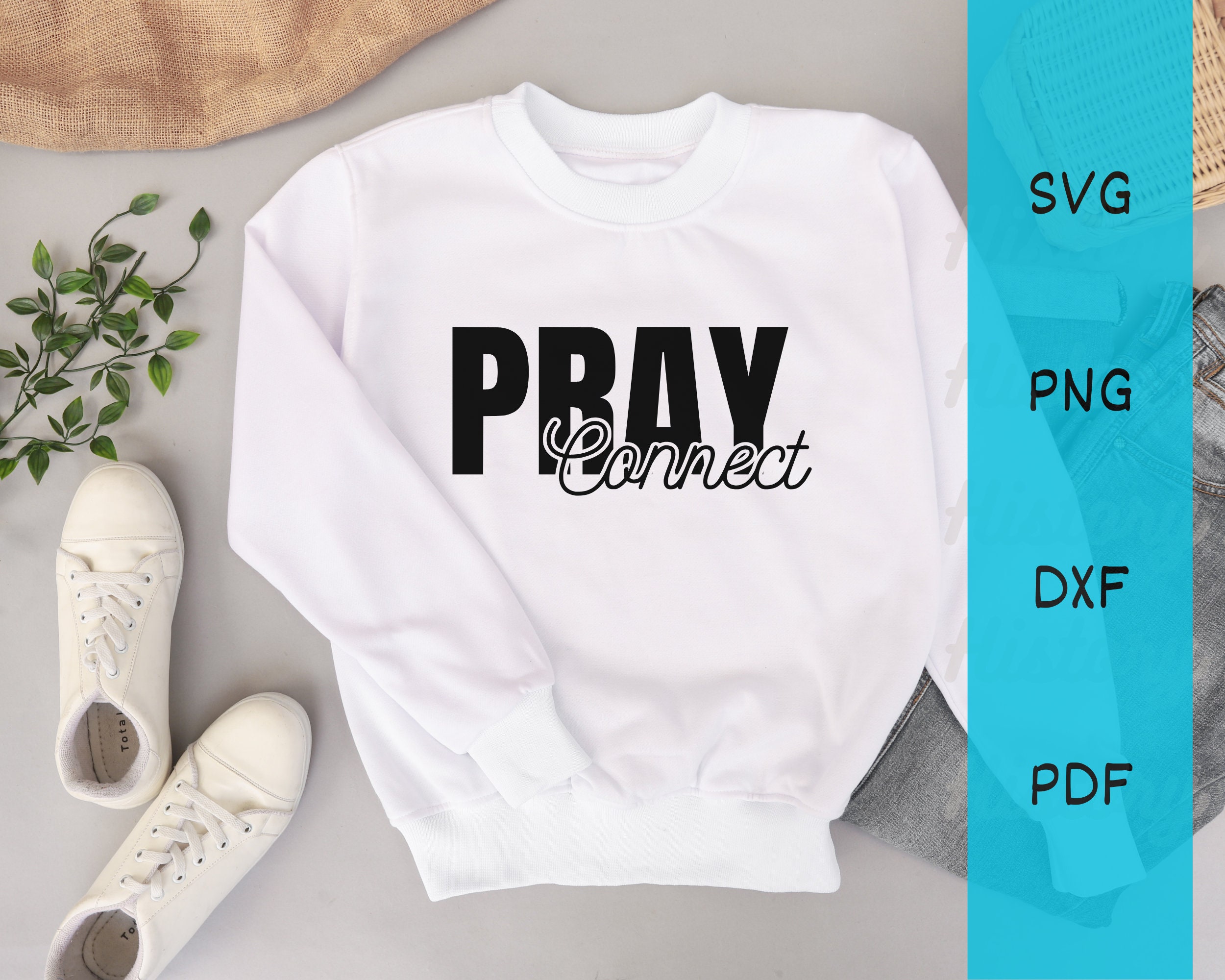 Pray SVG / Pray Design SVG / Pray Connect Svg Png / Christian Design ...