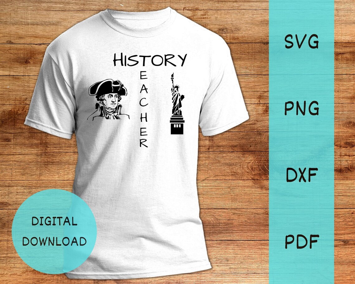 History Teacher SVG / Social Studies Cricut / George Washington PNG ...