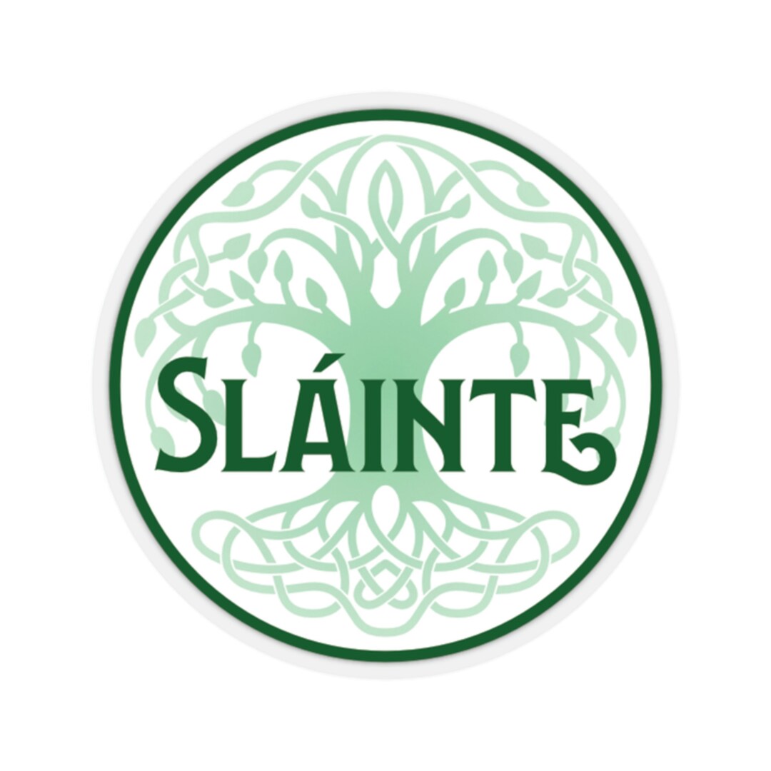 Sláinte Sticker Slainte and Tree of Life Sticker Sláinte - Etsy