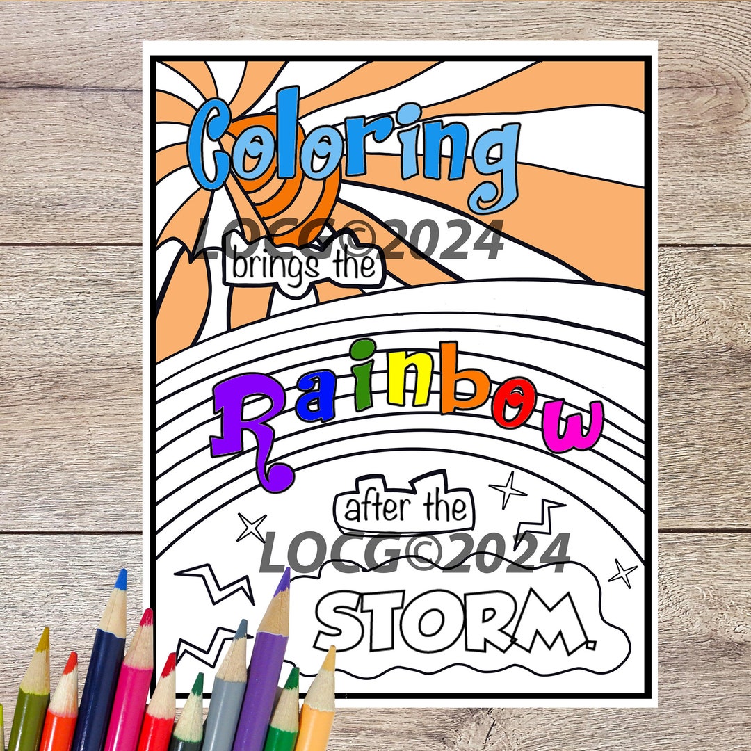 Coloring Brings the Rainbow After the Storm Color Your Way Printable ...