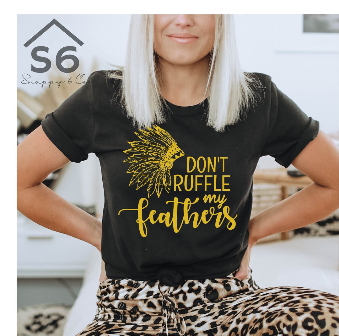 Don't Ruffle My Feathers Gold Screen Print Transfer - Etsy