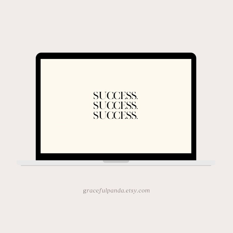 Set of 3 - Success Neutral Theme | Motivational Desktop Wallpaper ...