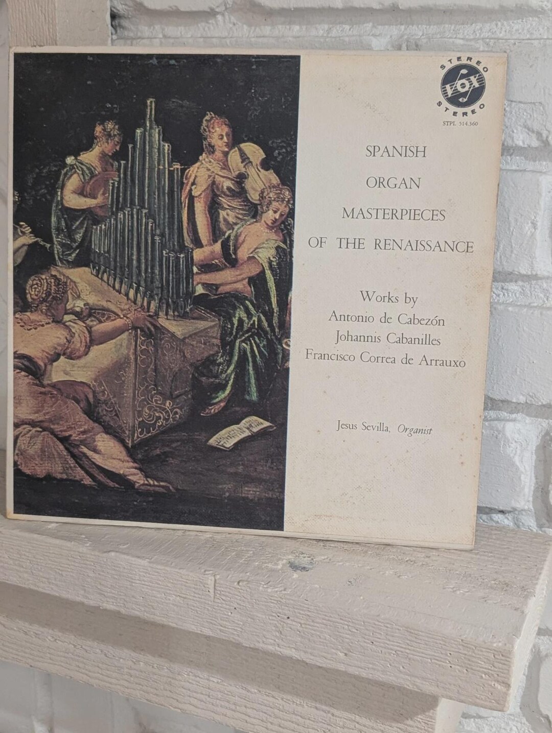 Vintage Spanish Organ Masterpieces of the Renaissance LP - Jesus ...