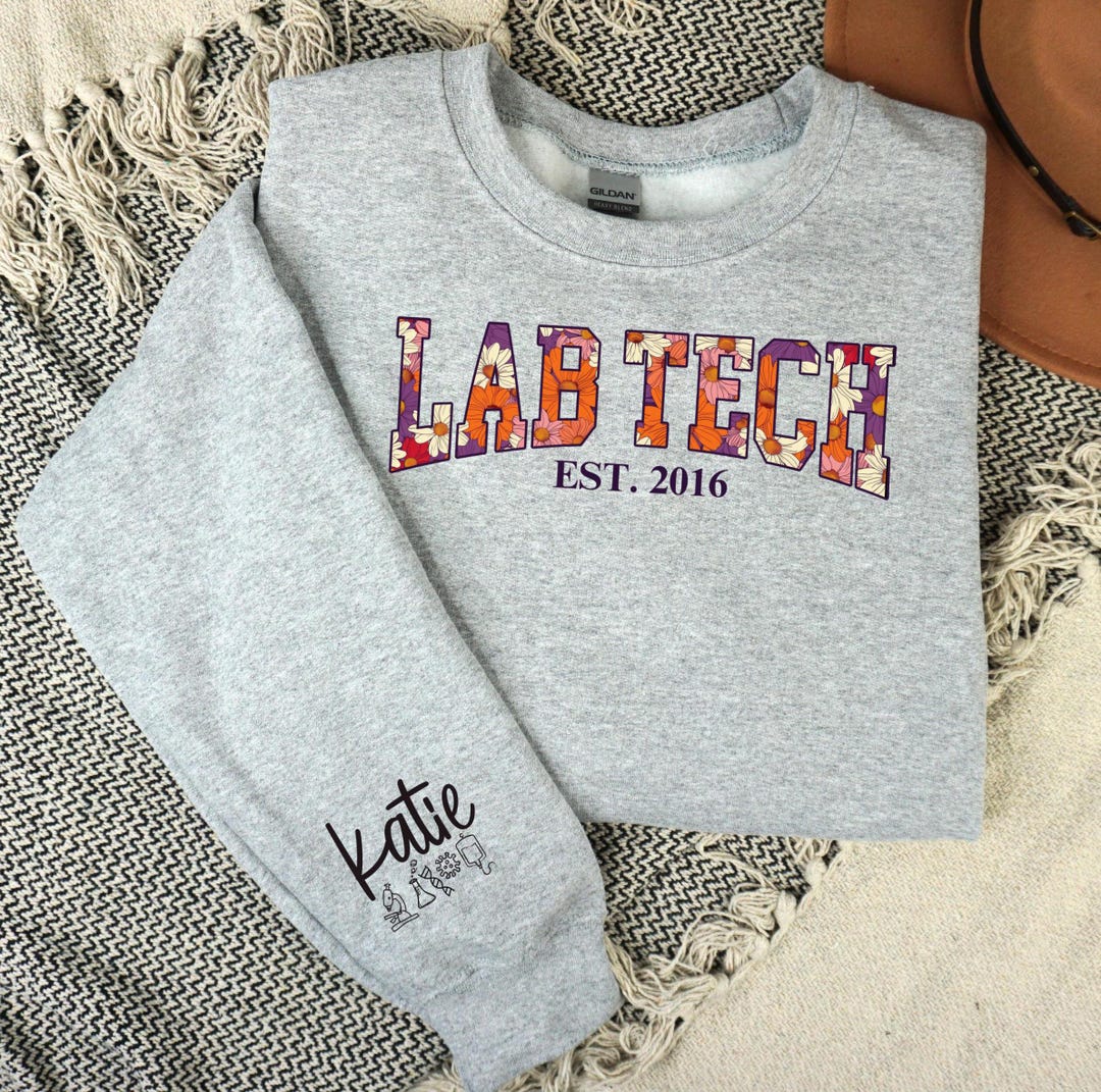 Lab Tech Sweatshirt Medical Lab Tech Sweatshirt Custom Lab Tech Shirt ...