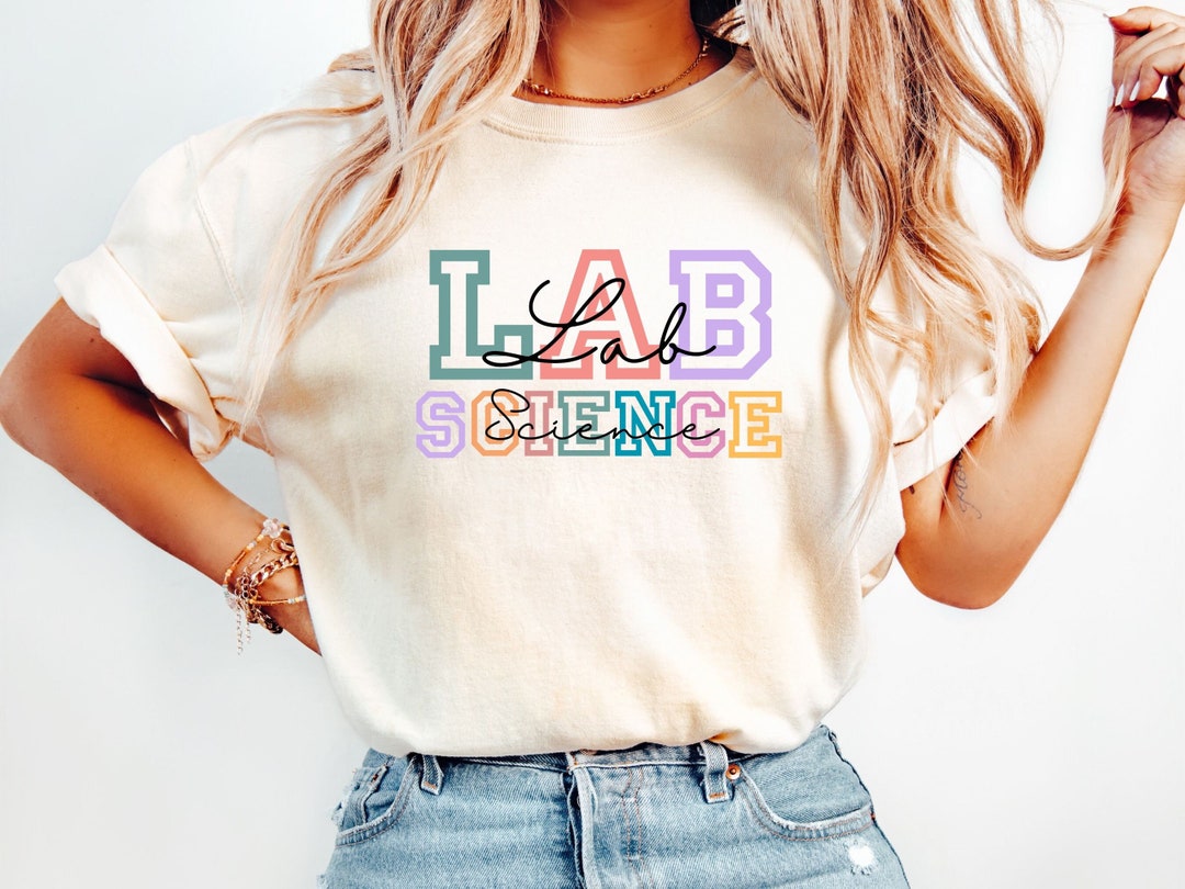 Lab Science Shirt, Laboratory Shirts, Medical Science Shirts, Lab Tech ...