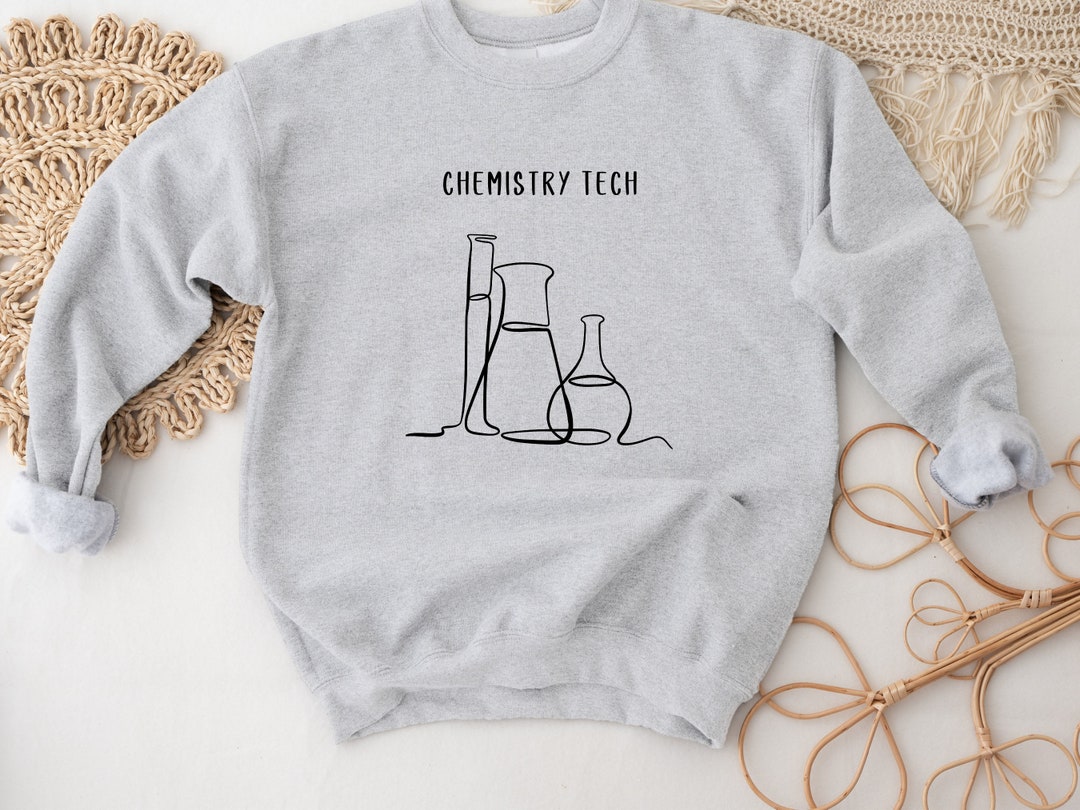 Chemistry Medical Laboratory Science Sweatshirt, Lab Scientist ...