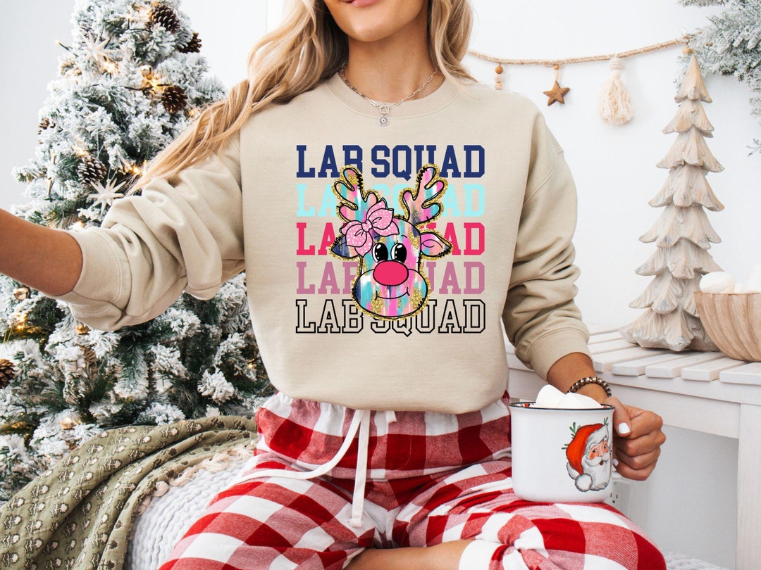 Lab Squad Reindeer Laboratory Christmas Sweatshirt, Cute Lab Tech ...