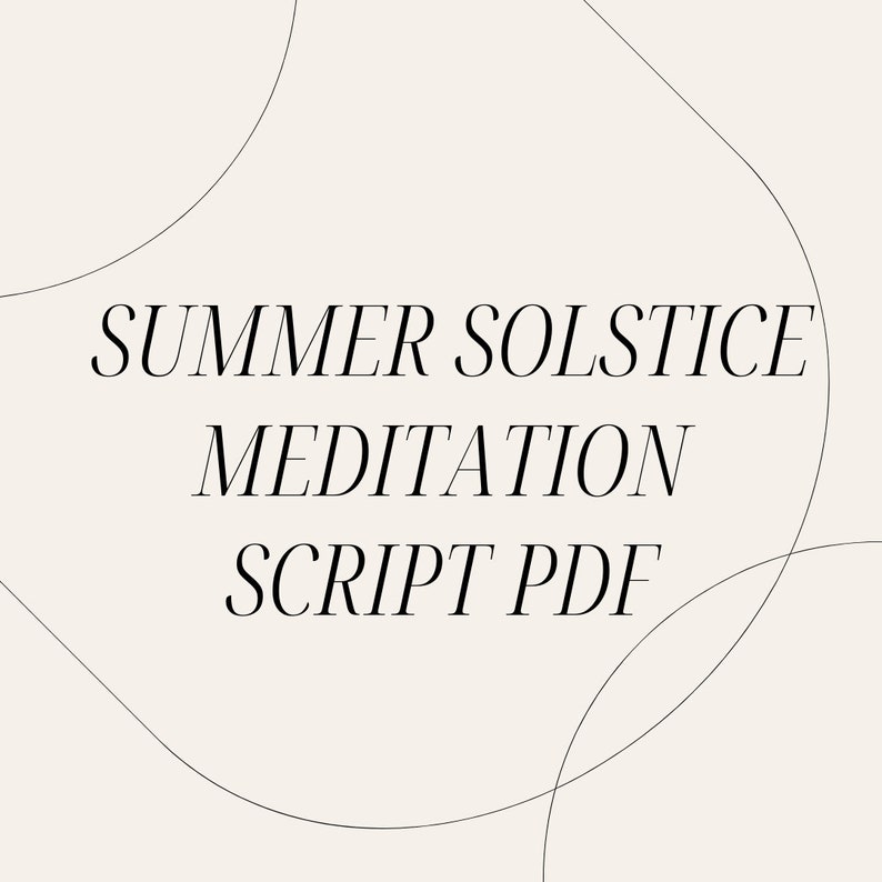 Summer Solstice Meditation Script PDF - Etsy