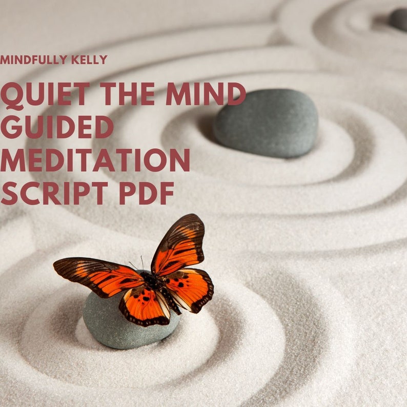Quiet the Mind Meditation Script PDF - Etsy