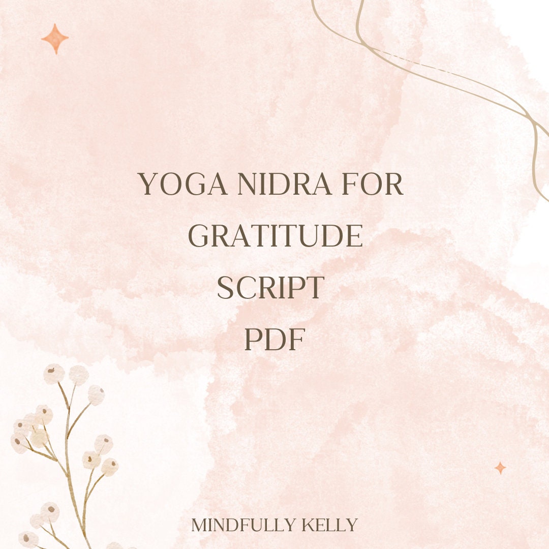 Yoga Nidra for Gratitude Script - Etsy