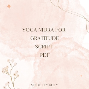 Yoga Nidra for Gratitude Script - Etsy
