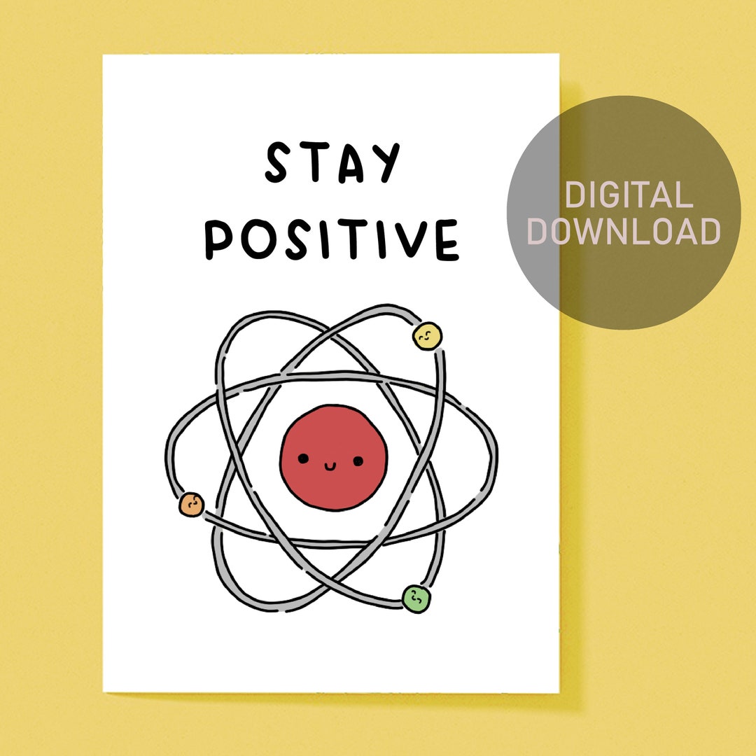 Stay Positive Card Funny Science Card Science Puns Physics - Etsy