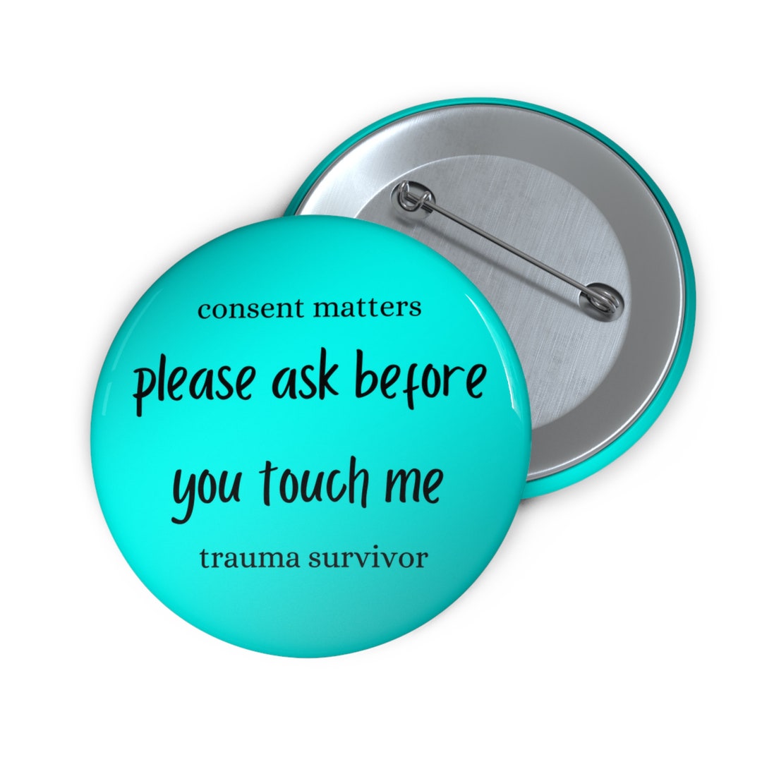 Dont Touch Me Mental Health Pin Back Button for Complex Trauma Survivor ...