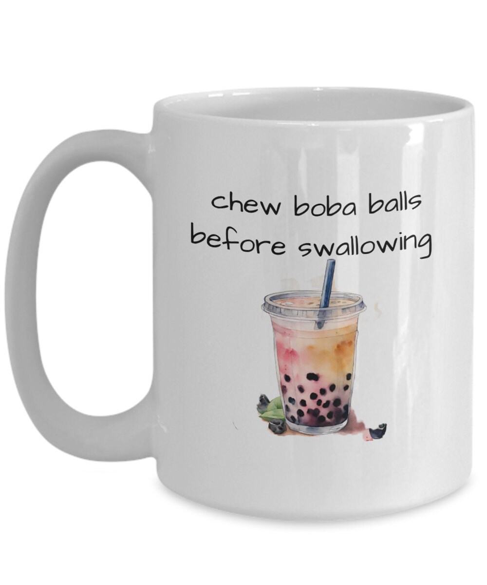 Boba Tea, Boba Tea Mug, Boba Funny Cup, Boba Balls, - Etsy