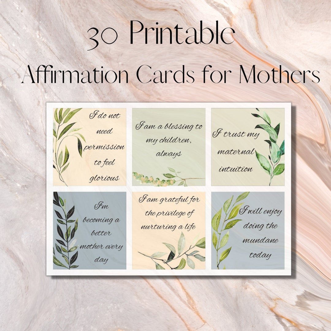 30 Printable Affirmation Cards for Mothers, Mom Life, Mom Gifts, Daily ...