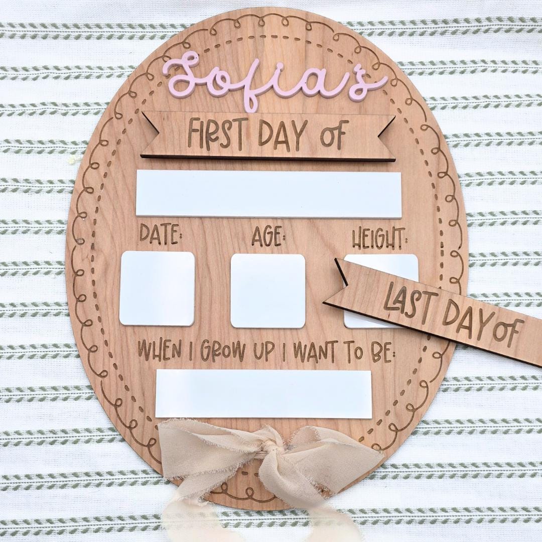 First Day Last Day School Sign - Personalized Oval Wood & Acrylic ...