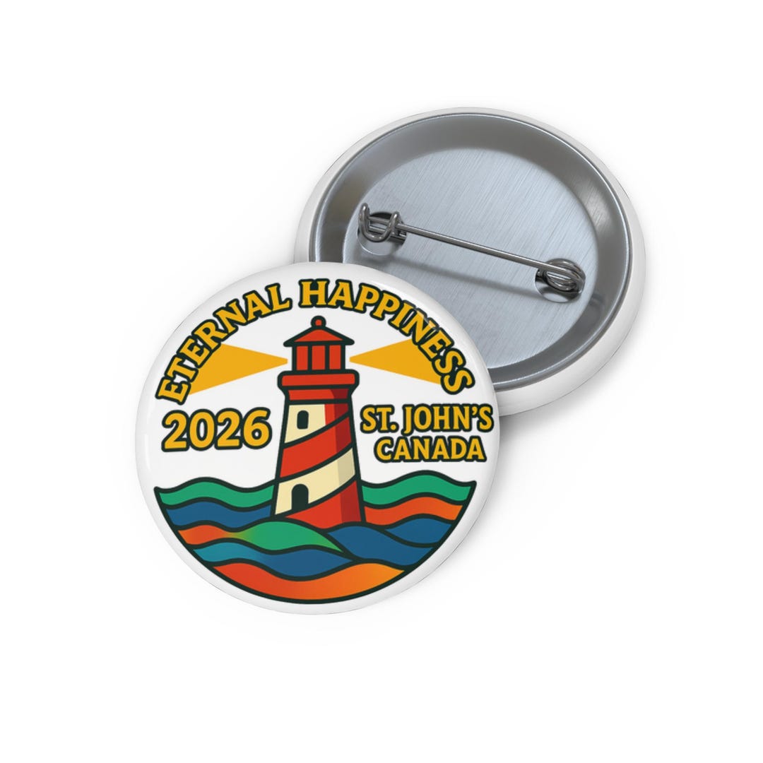 Eternal Happiness 2026 St. John’s Canada Lighthouse Pin Button ...