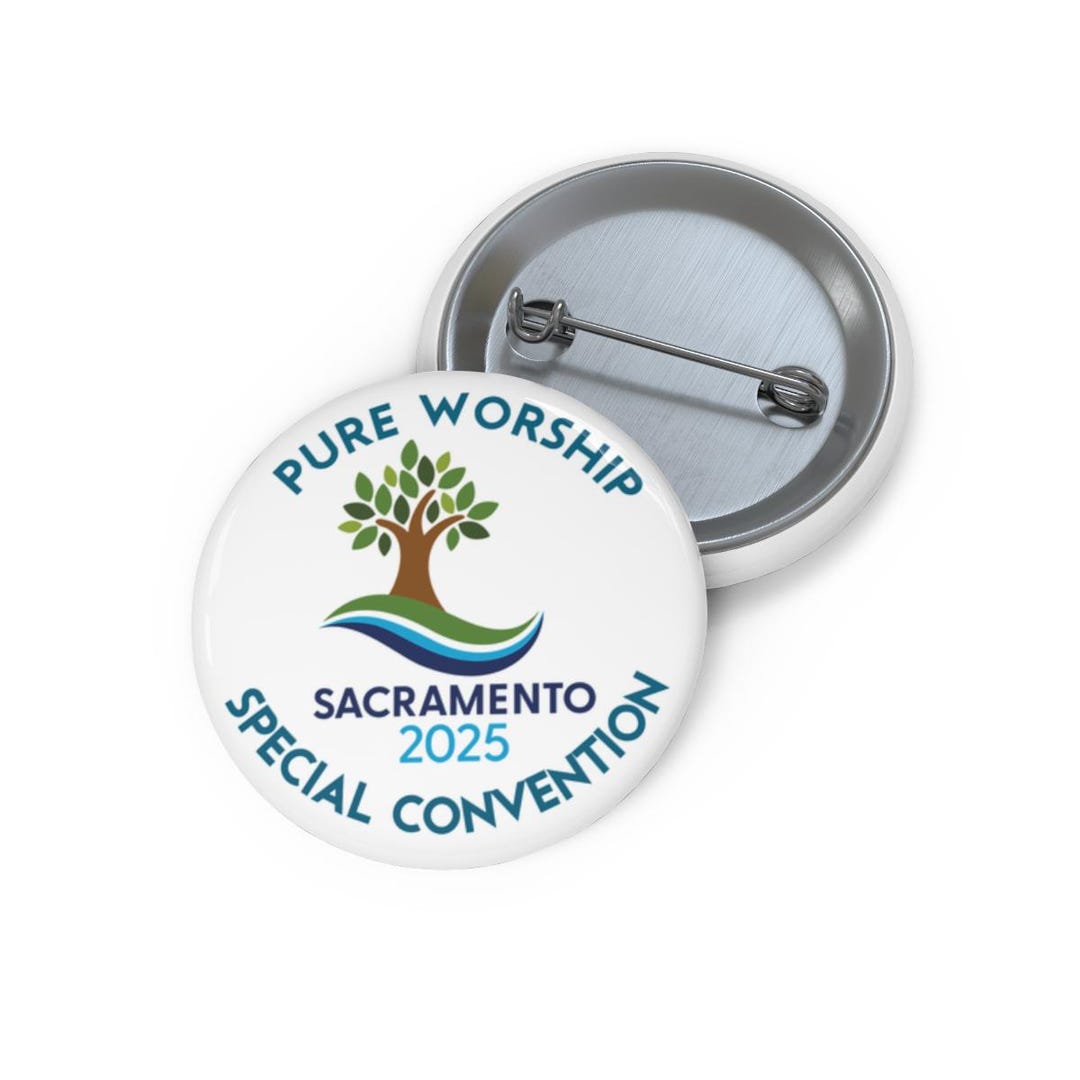 2025 Sacramento Special Convention Button, Pure Worship Convention, JW ...