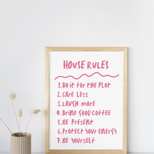 Pink House Rules Print, Funny House Rules Print, Do It for the Plot ...