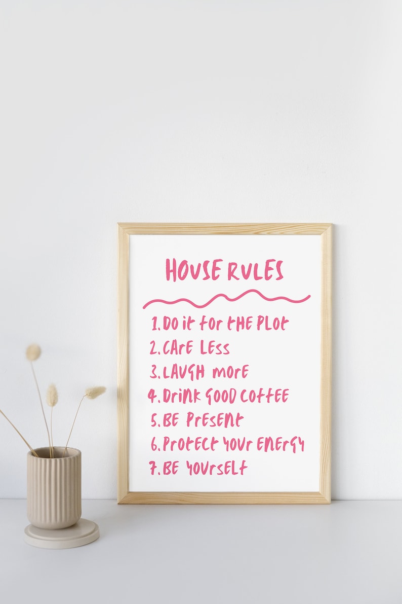 Pink House Rules Print, Funny House Rules Print, Do It for the Plot ...