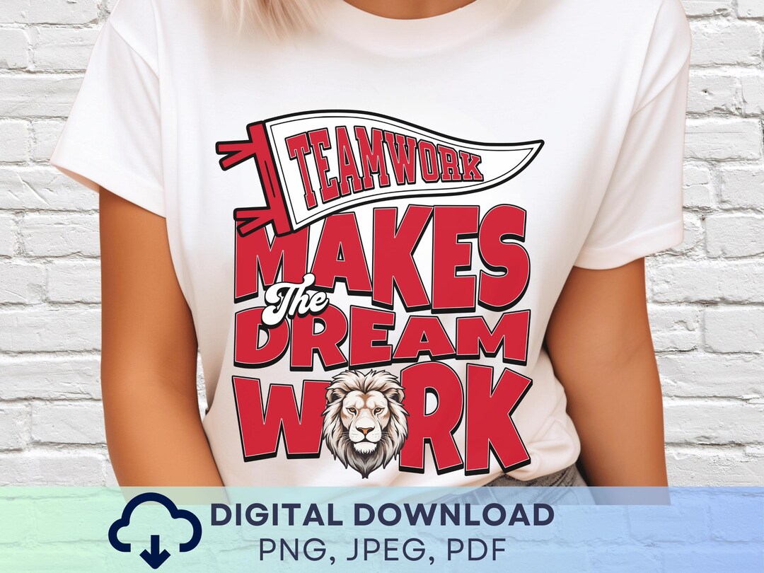 Digital Download Lions PNG, Lions Mascot Teamwork Makes the Dream Work ...