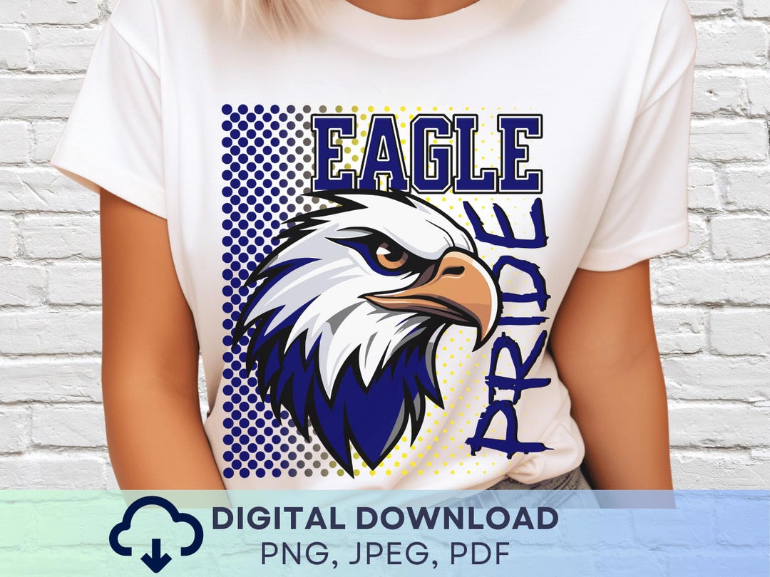 Digital Download Eagle Pride PNG, Eagles Mascot JPEG, Favorite Team ...