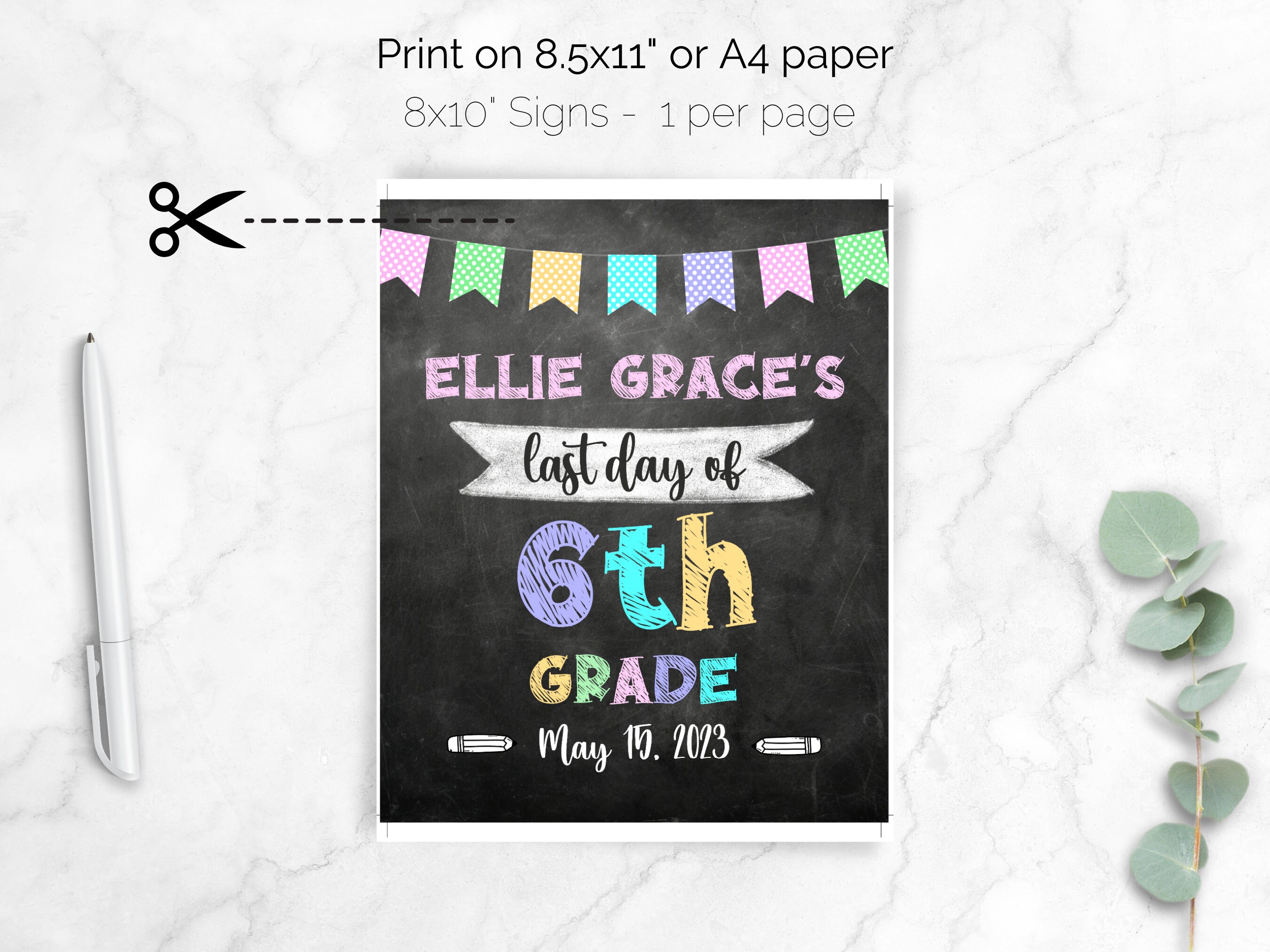 Last Day of 6th Grade Sign, End of School Sign Printable, Editable End ...
