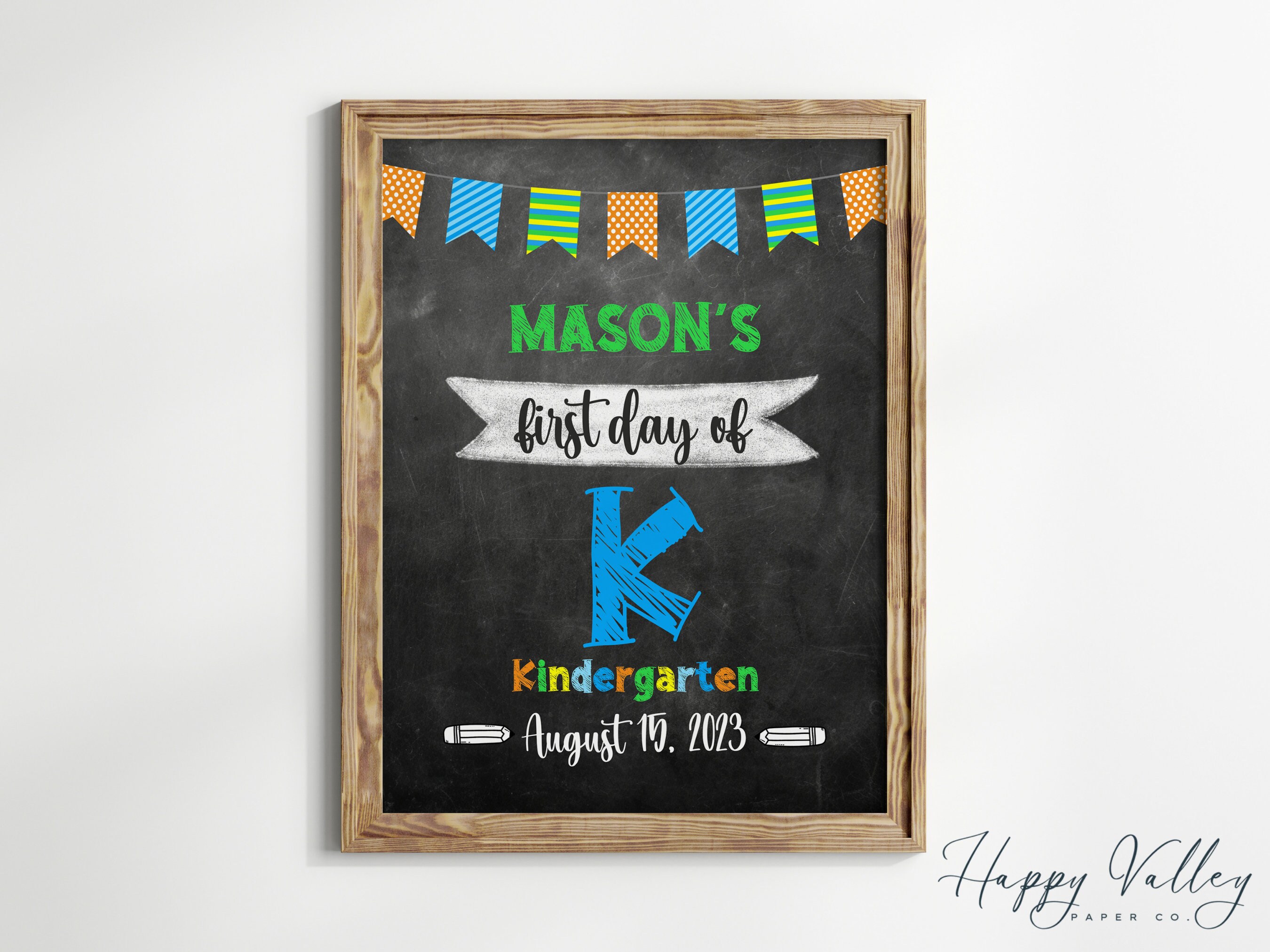 First Day of Kindergarten Sign, Back to School Sign Printable, Editable ...