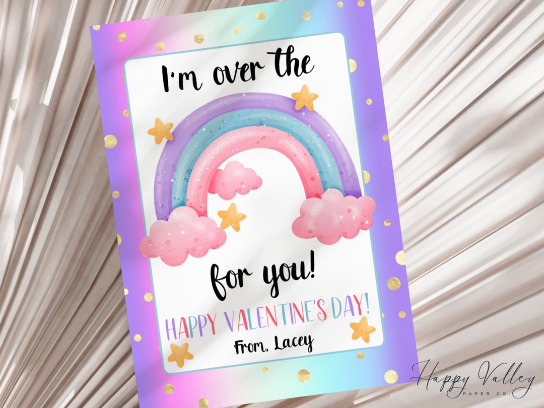I'm Over the Rainbow for You! - Unicorn Valentine Cards, Classroom ...