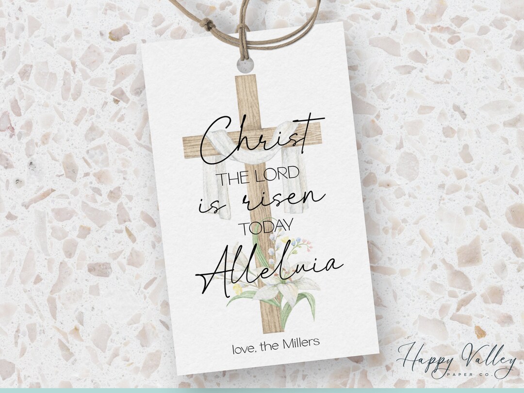Christ the Lord is Risen Today - Easter Gift Tag, Christian Easter ...