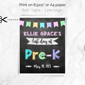 Last Day of Pre-k Sign, End of School Sign Printable, Editable End of ...
